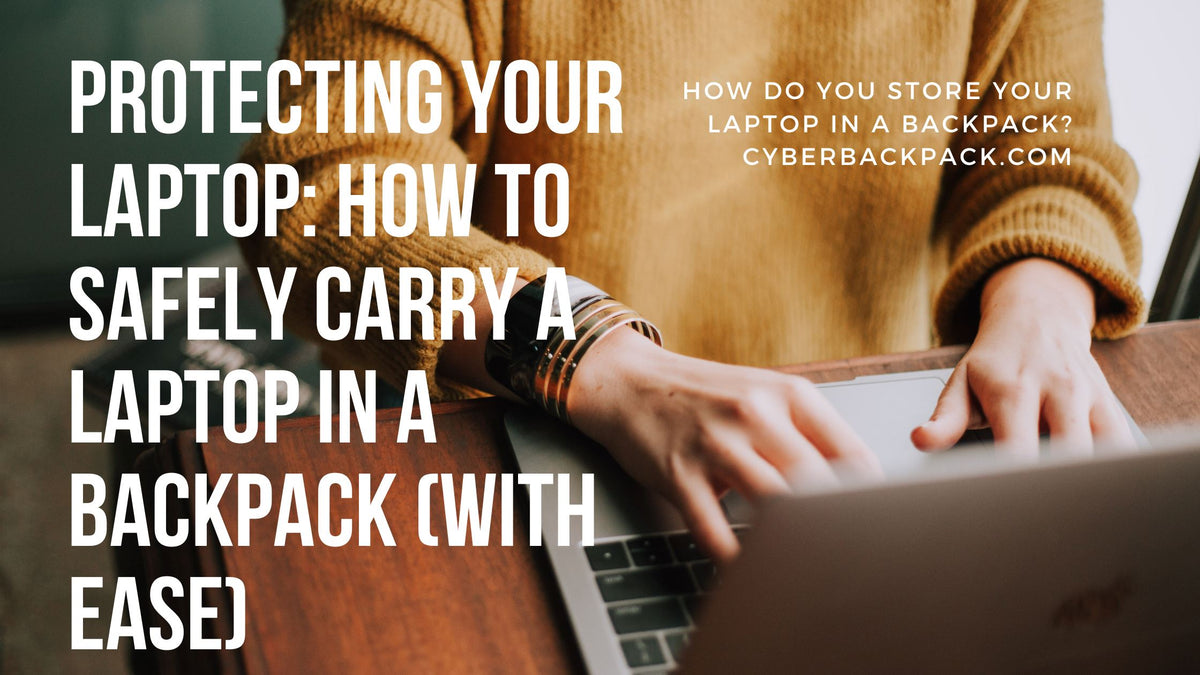 Is it really safe to carry your laptop in a backpack?